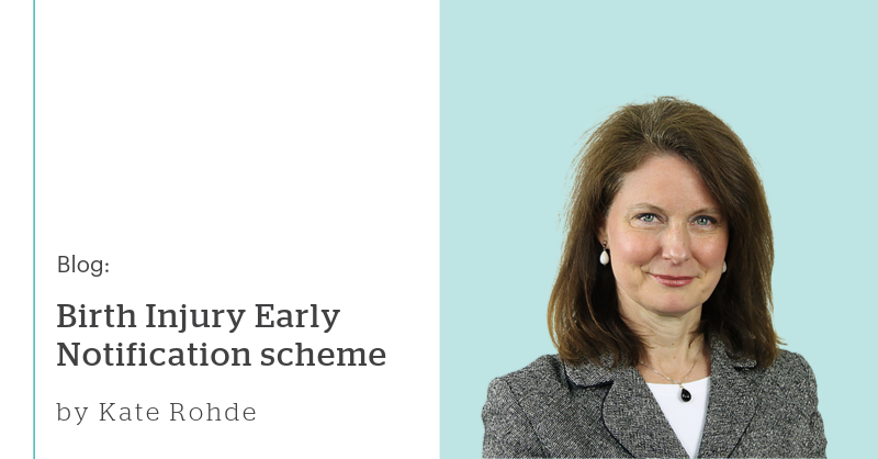 Birth Injury Early Notification scheme | Medical Negligence and ...