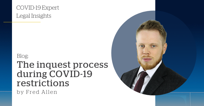 The inquest process during COVID-19 restrictions | Public Law Blog ...