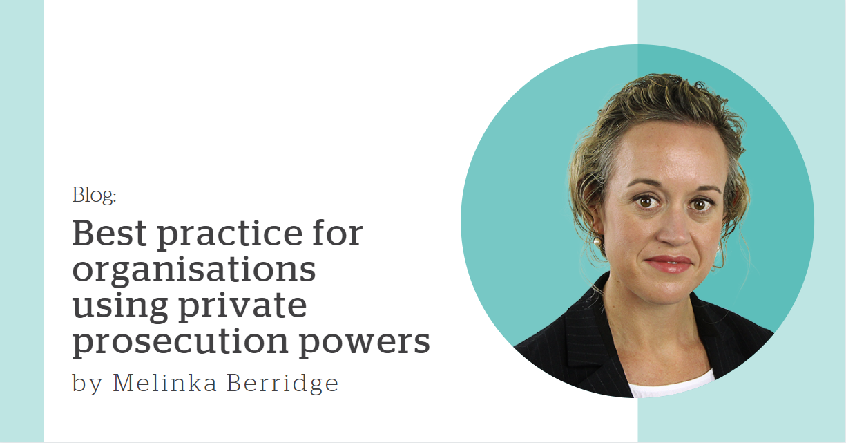 Best practice for organisations using private prosecution powers ...