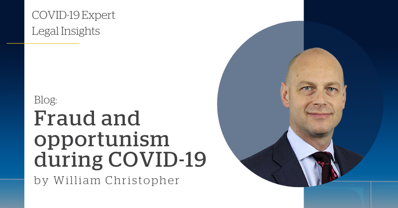 Fraud and opportunism during COVID-19 | Dispute Resolution Law Blog | Kingsley Napley