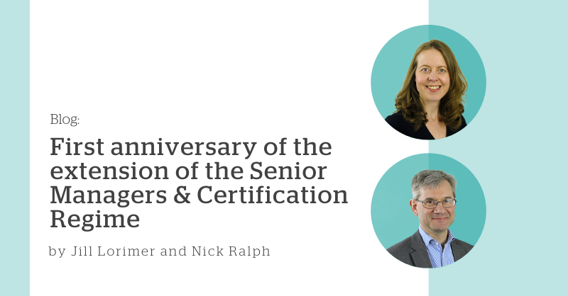 First anniversary of the extension of the Senior Managers ...