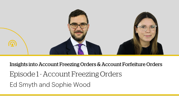 Insights into Account Freezing Orders & Account Forfeiture Orders ...