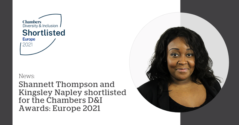 Shannett Thompson and Kingsley Napley shortlisted for the Chambers D&I ...