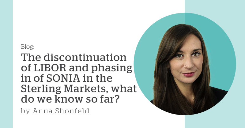 The discontinuation of LIBOR and phasing in of SONIA in the Sterling ...
