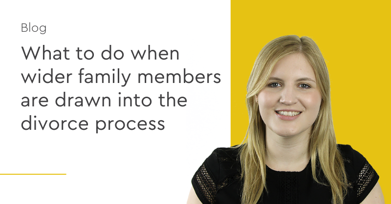 What to do when wider family members are drawn into the divorce process ...