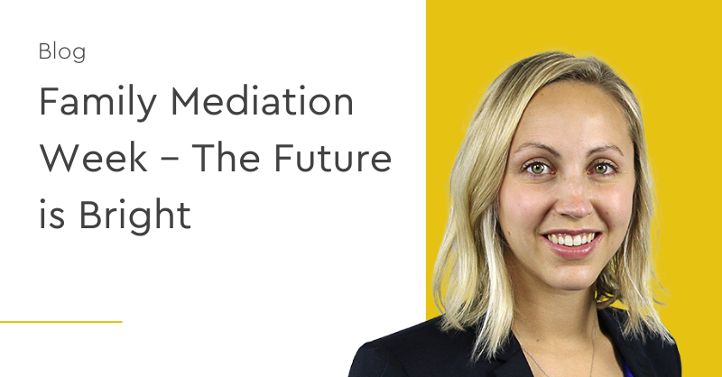 Family Mediation Week – The Future is Bright | Family Law Blog ...