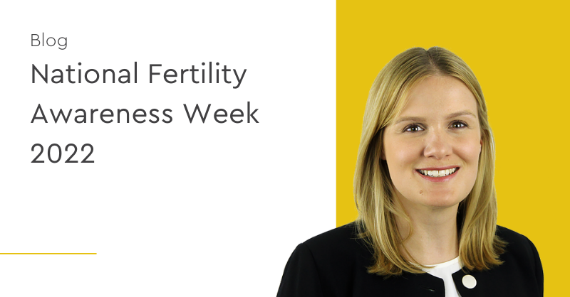 National Fertility Awareness Week 2022 | Family Law Blog | Kingsley Napley
