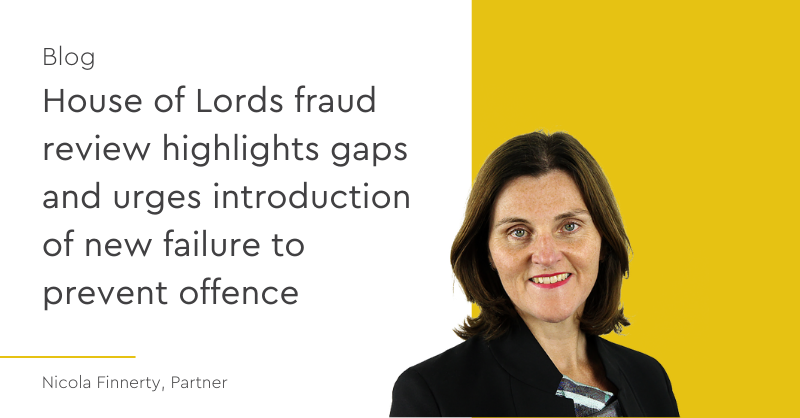 House of Lords fraud review highlights gaps and urges introduction of new failure to prevent ...