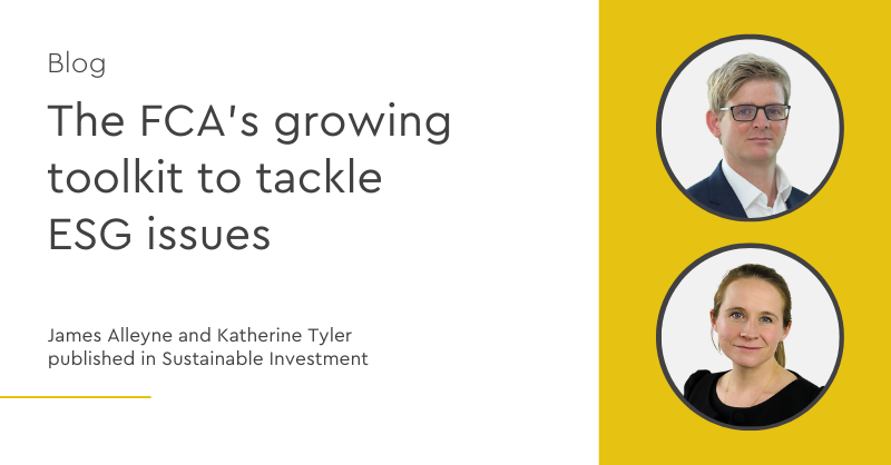 The FCA’s growing toolkit to tackle ESG issues | Criminal Law Blog ...