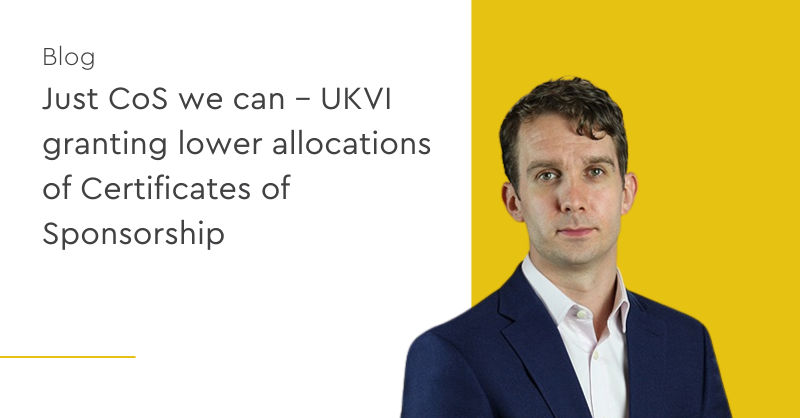 Just CoS we can – UKVI granting lower allocations of Certificates of ...