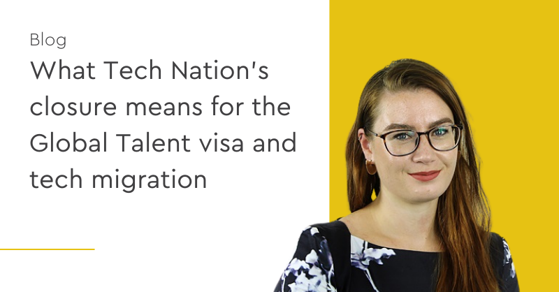 What Tech Nation’s closure means for the Global Talent visa and tech ...