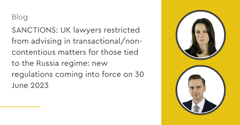 SANCTIONS: UK lawyers restricted from advising in transactional/non ...