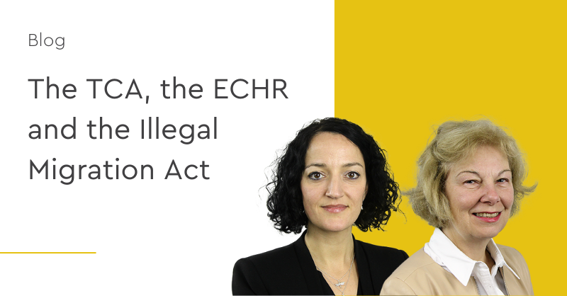The TCA, the ECHR and the Illegal Migration Act | Criminal Law Blog ...