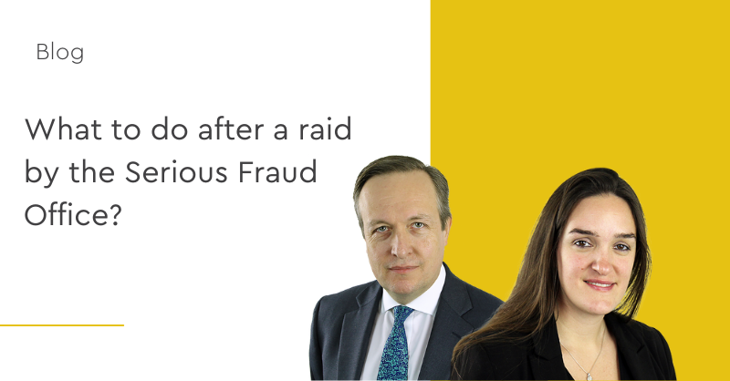 What to do after a raid by the Serious Fraud Office? | Criminal Law ...
