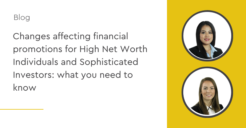 Changes affecting financial promotions for High Net Worth Individuals ...