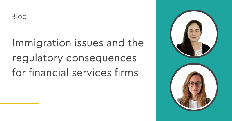 Immigration issues and the regulatory consequences for financial ...