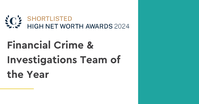 Kingsley Napley shortlisted at Chambers HNW Awards 2024: Financial Crime & Investigations Team ...
