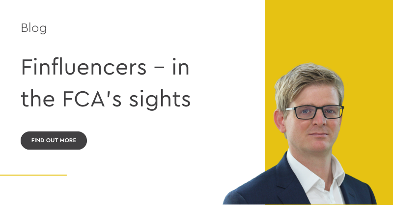 Finfluencers – in the FCA’s sights | Financial Services Blog | Kingsley ...
