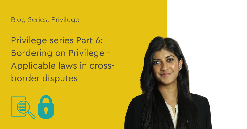 Privilege series Part 6: Bordering on Privilege - Applicable laws in ...