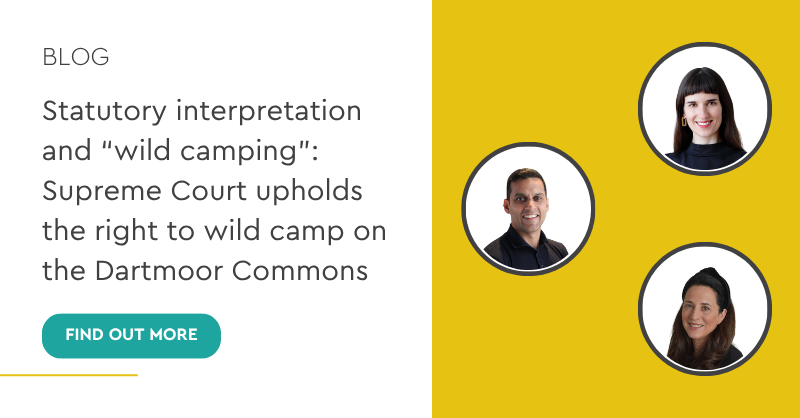 Statutory interpretation and “wild camping”: Supreme Court upholds the ...