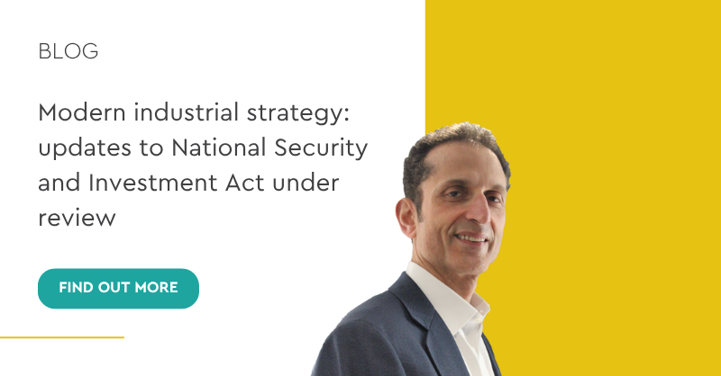 Modern industrial strategy: updates to National Security and Investment ...