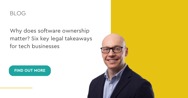 Why does software ownership matter? Six key legal takeaways for tech ...