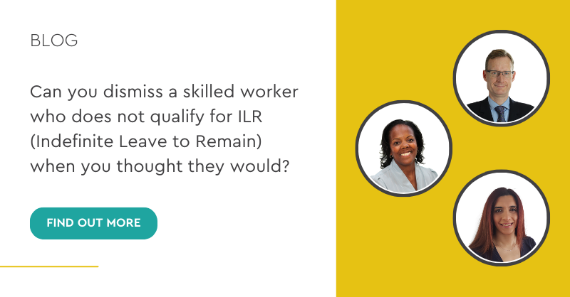 Can you dismiss a skilled worker who does not qualify for ILR ...