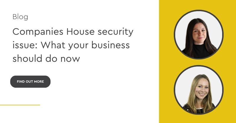 Companies House security issue: What your business should do now ...